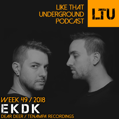 Stream WEEK-49 | 2018 LTU-Podcast - EKDK by LIKE THAT UNDERGROUND ...