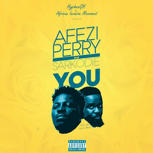 Stream You Feat Sarkodie by Afezi Perry | Listen online for free on ...