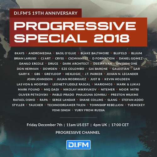 Stream DI.FM's 19th Anniversary Progressive Special 2018 by GALESTIAN ...