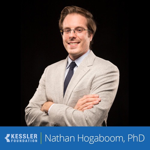Stream Kessler Foundation | Listen to Nathan Hogaboom, PhD playlist ...