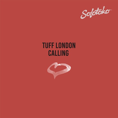 Stream Tuff London - Talk To Me by SOLOTOKO | Listen online for free on ...