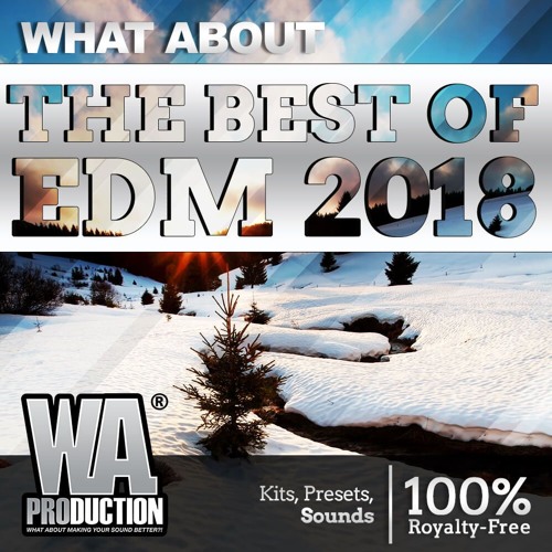 Stream The Best Of EDM 2018 | 5 In 1 -95% Discounted Bundle (Limited ...
