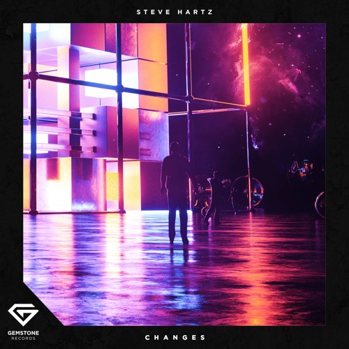 Stream Steve Hartz - Changes by Gemstone Records | Listen online for ... Stream Steve Hartz - Changes by Gemstone Records | Listen online for ...