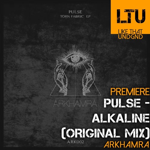 Stream Premiere: PULSE - Alkaline (Original Mix) | ARKHAMRA by LIKE ...