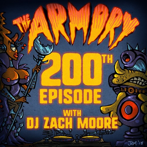Stream DJ Zach Moore - Episode 200 by The Armory Podcast | Listen ...