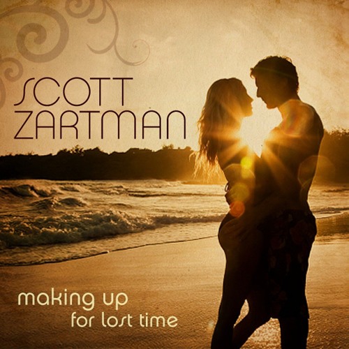 Stream Scott Zartman | Listen to Making Up For Lost Time playlist ...