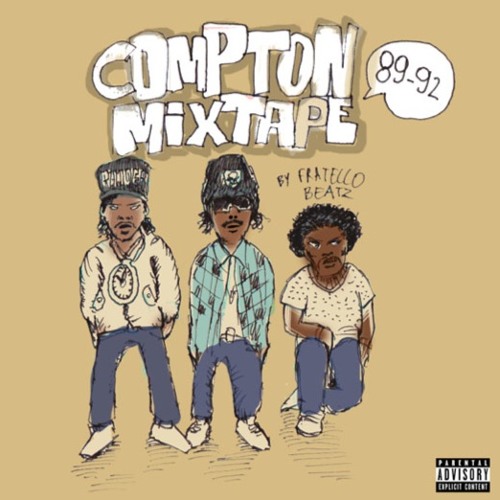 Stream Compton Mixtape / B-side : N.W.A - King Tee - C.M.W - Ice Cube ...