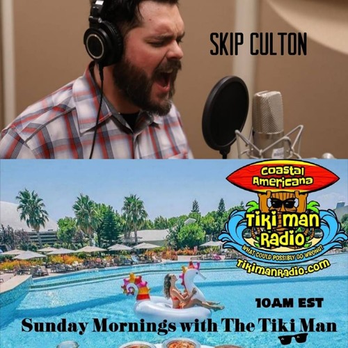 Stream Skip Culton Stopped By Sunay Mornings With The Tiki Man December ...