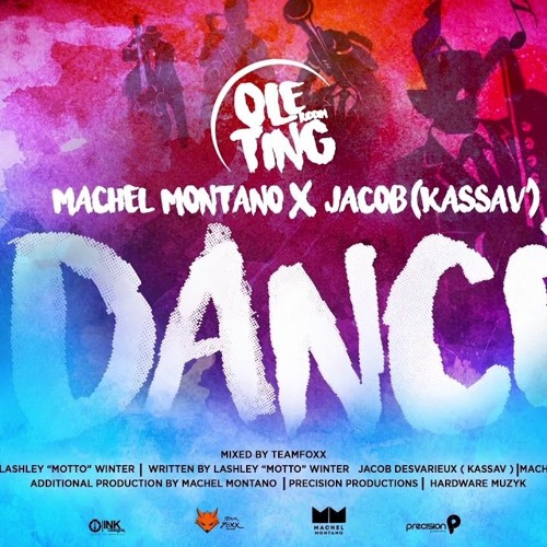 Stream Machel Montano X Jacob (Kassav) - Dance (Ole Ting Riddim) 2019 ...