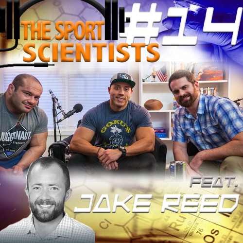 Stream The Sport Scientists EP 14- Jake Reed by The Sport Scientists ...