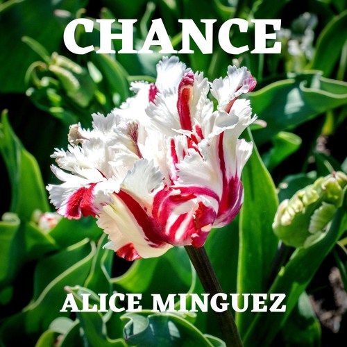 Stream Chance by Alice Minguez | Listen online for free on SoundCloud