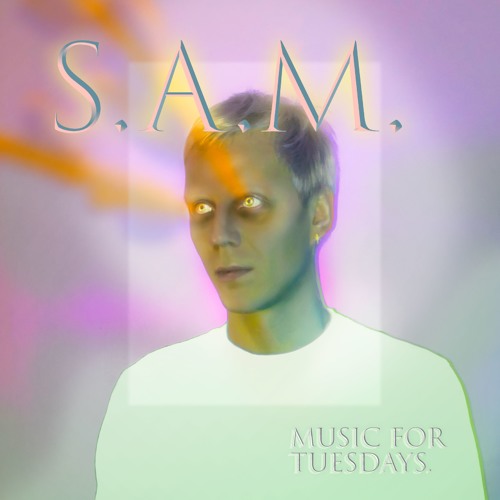 Stream S.A.M. - Inspirations (Music For Tuesdays) by S. A. M. | Listen ...