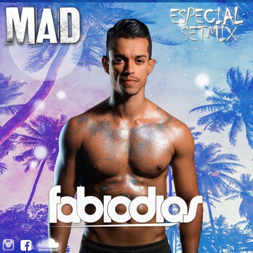 Stream Dj Fabio Dias Special Podcast Festa Mad Sjdrp By Fábio Dias