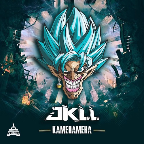 Stream JKLL - Kamehameha(OUT NOW ON HARDCORE FRANCE RECORDS) by JKLL ...