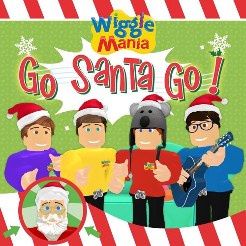 Stream Go Santa Go by Wigglemania, a Tribute to The Wiggles | Listen ...
