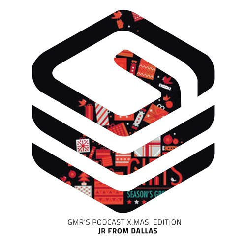 Stream GMR's Podcast X.Mas Edition - JR From Dallas by JR From Dallas ...