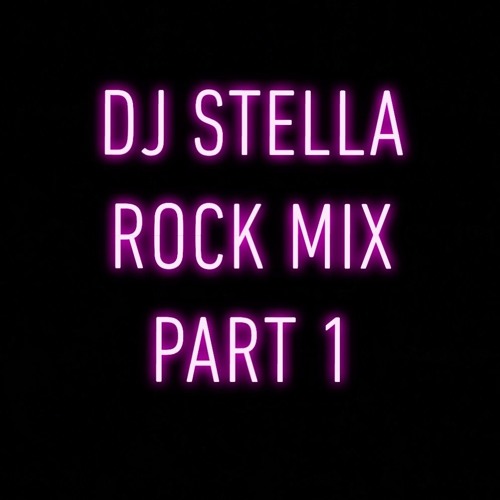 Stream Rock Mix Part 1 by DjStella | Listen online for free on SoundCloud