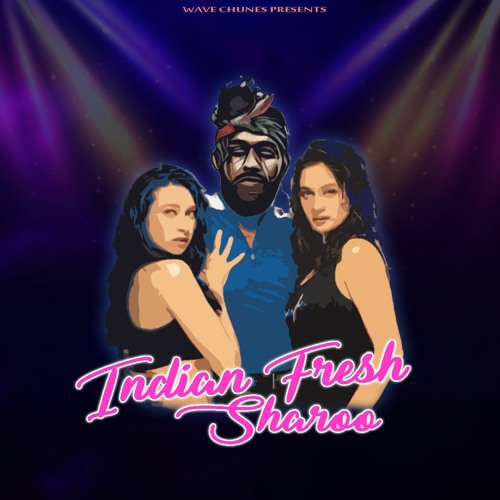 Stream Indian Fresh - Sharoo by indianfresh | Listen online for free on ...