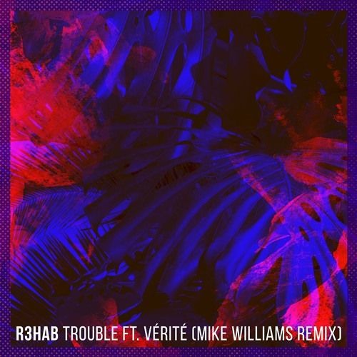 pumpyoursound.com | Trouble (Mike Williams Remix) [Panuma Remake]