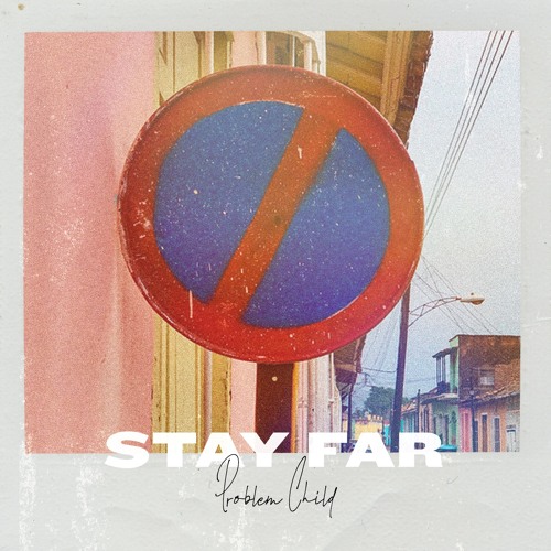 Stream Stay Far - CornerRock Riddim by TheRealProblemChild | Listen ...