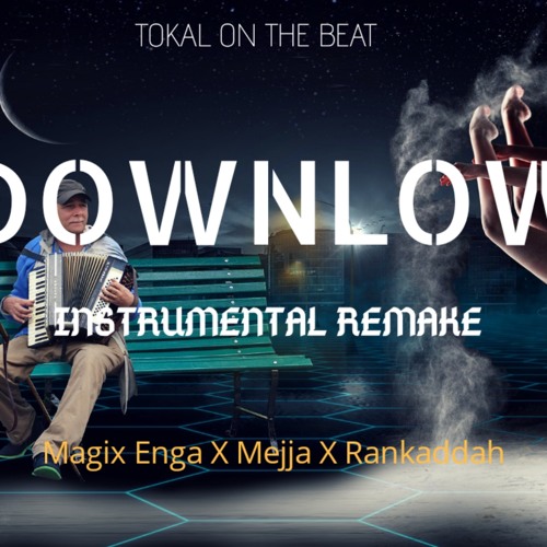 Stream Downlow-Magix Enga X Mejja X Rankaddah Instrumental Remake by ...