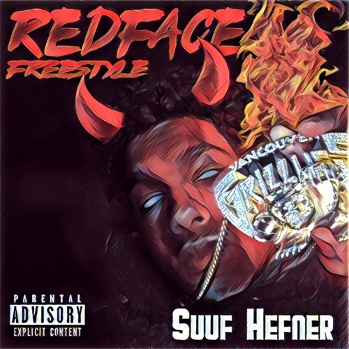 Stream Suuf Hefner - Redface Freestyle by Suuf Hefner | Listen online ...