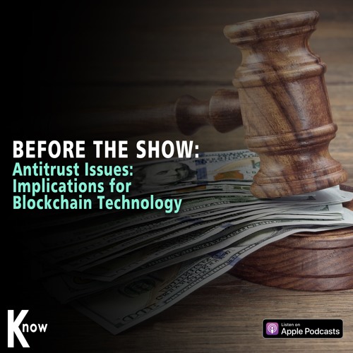 Stream Before The Show #32 - Antitrust Issues Implications For ...