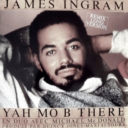 Stream James Ingram & Michael Mcdonald - Yah Mo B There (PH Dancefloor ...