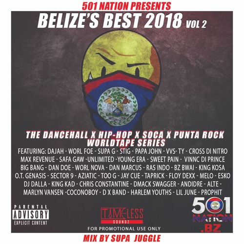 Stream 501 NATION PRESENTS BELIZE'S BEST VOL II by Mad Lab Radio ...