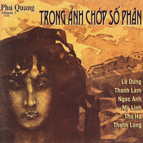 Stream All Vpop Nhạc Việt Nam mới nhất | Listen to Phú Quang Album 3 - Trong Ánh Chớp Số Phận ...