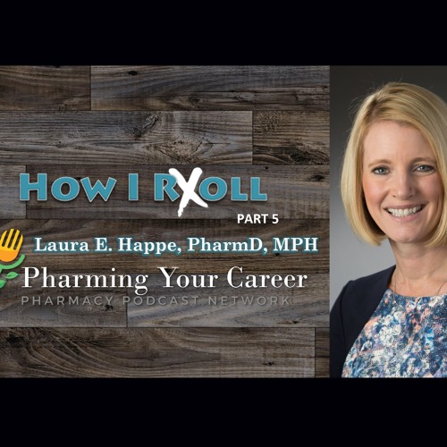 Stream episode Pharming Your Career #HOWIRXOLL Series PART 5 - PPN ...