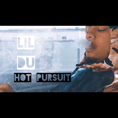 Stream Hot Pursuit - Lil Du by StayGettingMines Entertainment | Listen ...