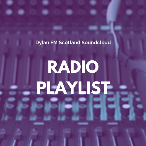 Stream Dylan FM Scotland | Listen to Radio playlist online for free on ...