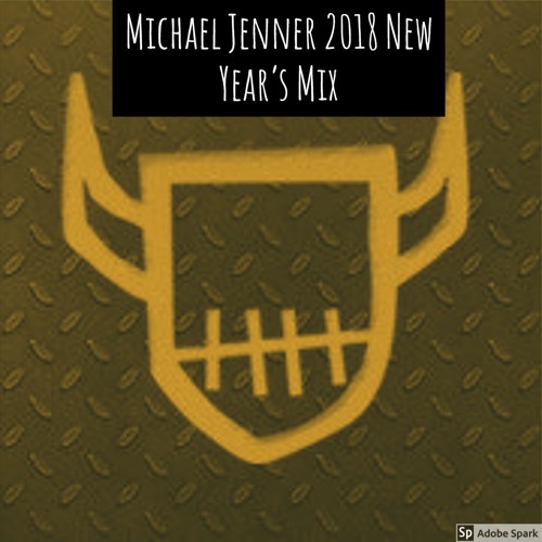 Stream Michael Jenner - 2018 New Years Mix by Michael Jenner (AUS ...