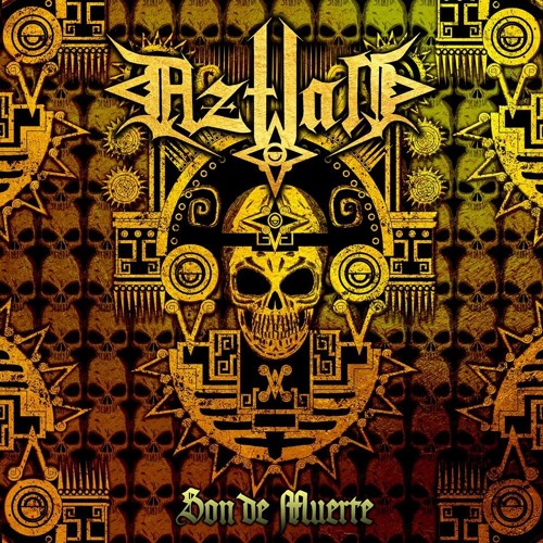 Stream AZTLAN - SON DE MUERTE by Aztlan Official Band | Listen online ...