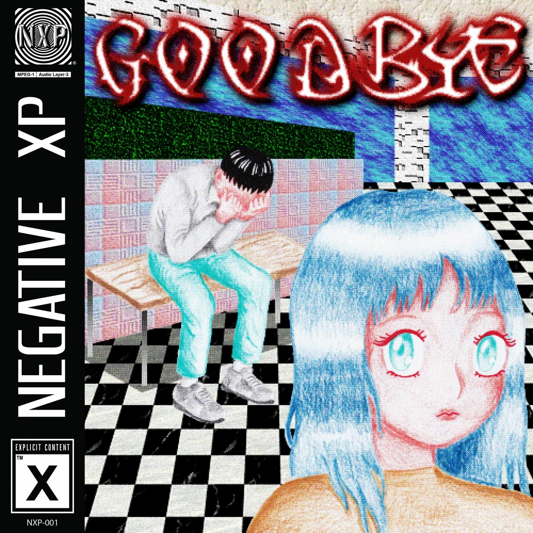 Stream NEGATIVE XP | Listen to Goodbye playlist online for free on ...