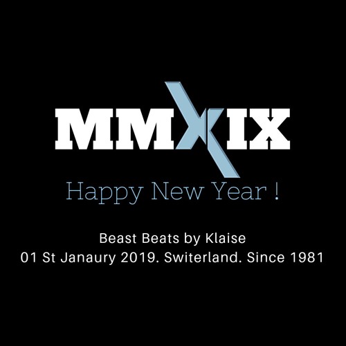 MMXIX - BY KLAISE by BEAST BEATS ® | Free Listening on SoundCloud