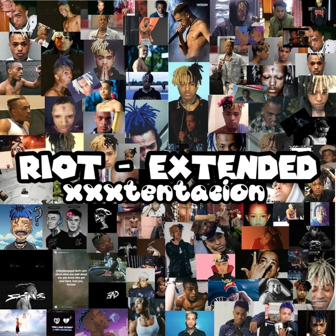 Stream Riot - xxxtentacion (Extended) by Today's Hit Music | Listen ...