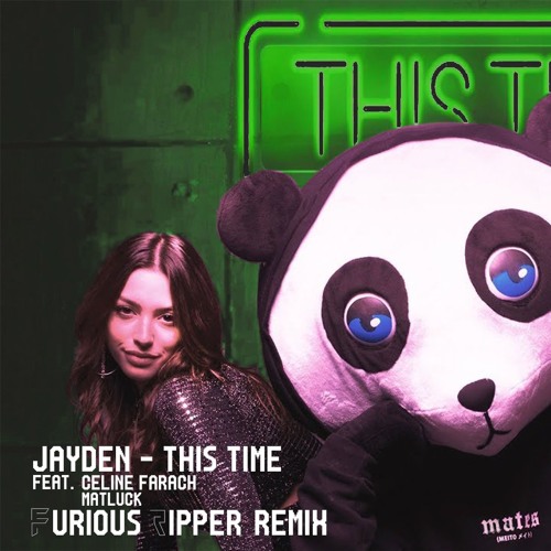 Jayden, Celine Falach, Matluck - Jayden - This Time Ft. Celine Farach ...