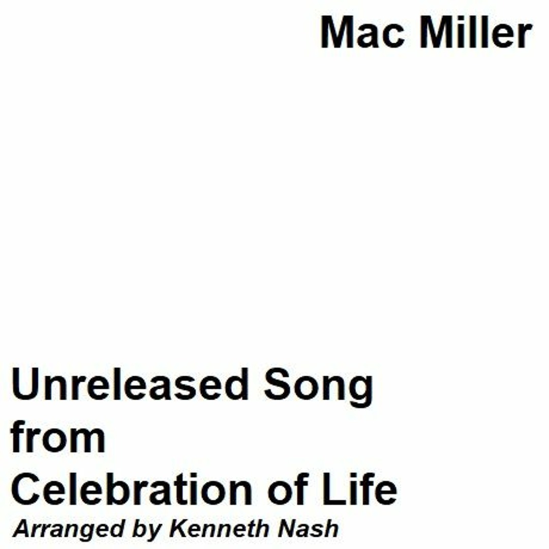 Stream Mac Miller Unreleased by kdnSoundscapes | Listen online for free ...