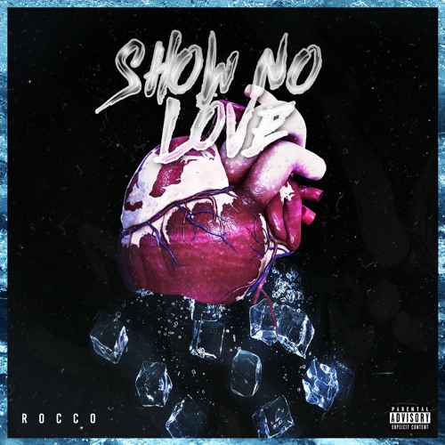 Stream Rocco - Show No Love by Rocco Official | Listen online for free ...