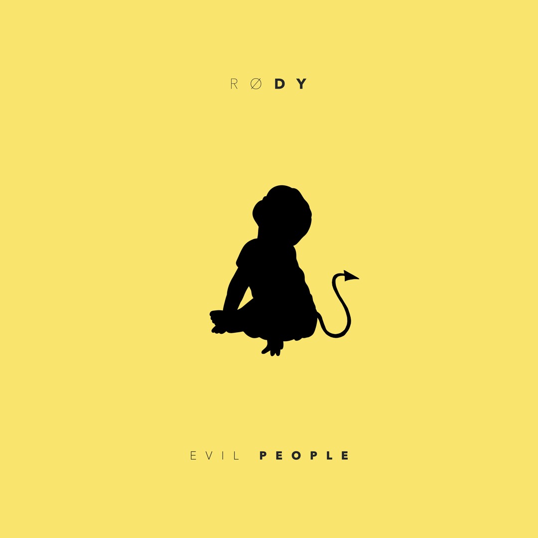 Stream Evil People by RØDY | Listen online for free on SoundCloud