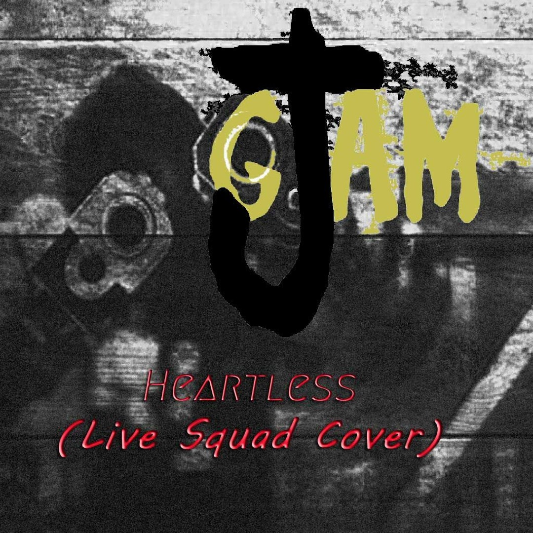 Stream GJAM Heartless(Live Squad Remake) by GJAM | Listen online for ...