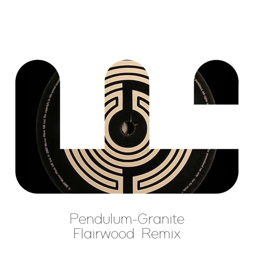 Stream Pendulum - "Granite" - Flairwood Remix by Flairwood | Listen ...