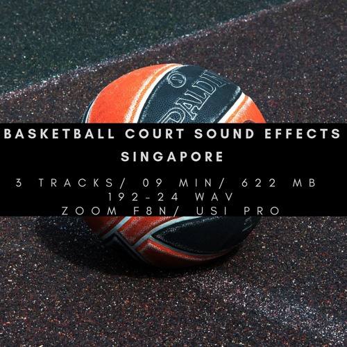 Stream Basketball Court Sound Effects Singapore - Sound Compilation by ...