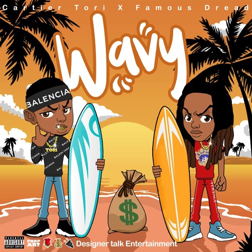 Stream Wavy (ft famous dread) prod .dvtchie by Cartier Tori | Listen ...
