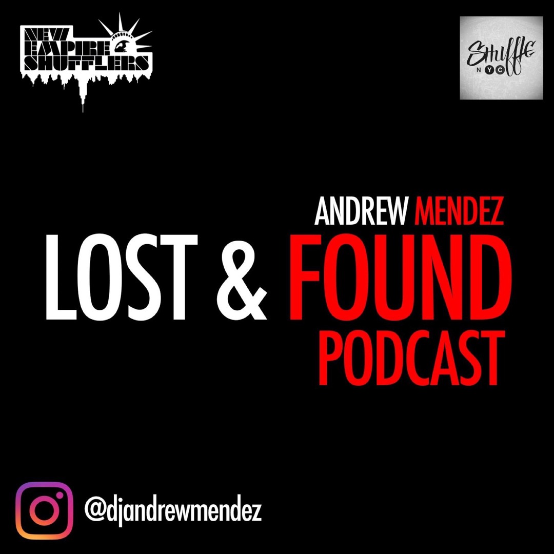 Stream Andrew Mendez - Lost & Found 010 by Dj Andrew Mendez | Listen ...