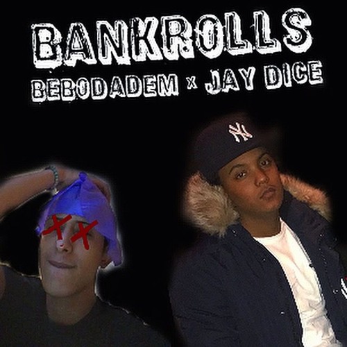 Stream BeboDaDem x Jay Dice - Bankrolls by lil Nautii | Listen online ...