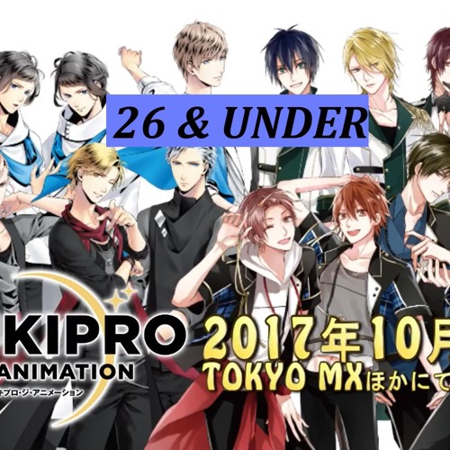 Stream episode 26 & Under Episode 17: Tsukipro the Animation by NRD ...