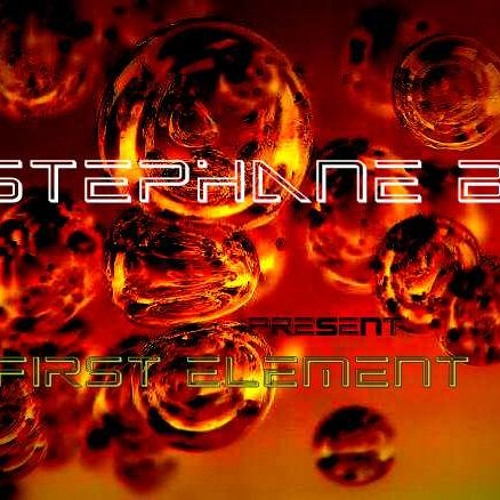 Stream Stephane.B - The First Element (original Mix) by StepHane Ball ...